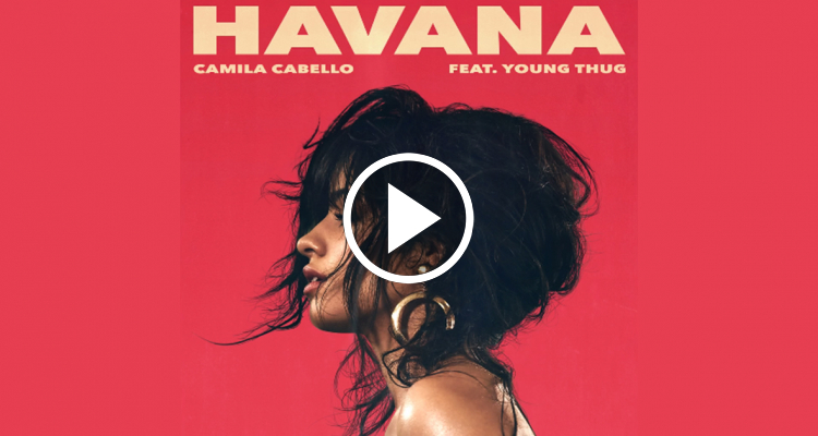 ESTRENO: Camila Cabello lanza "Havana" una canción dedicada a su ciudad ...